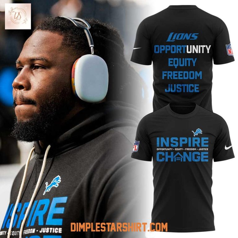 Detroit Lions Inspire Change Opportunity Equity Freedom Justice Hoodie ...